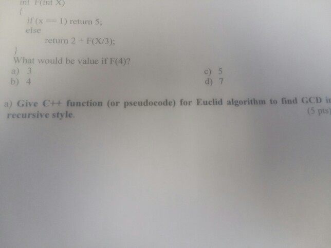 Solved int Pint X) if (x1) return 5; else return 2 + FO/3) | Chegg.com