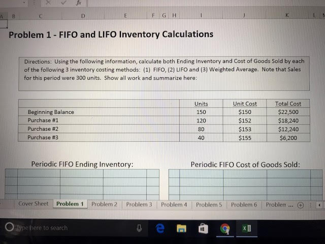 Solved F G H Problem 1- FIFO and LIFO Inventory Calculations | Chegg.com