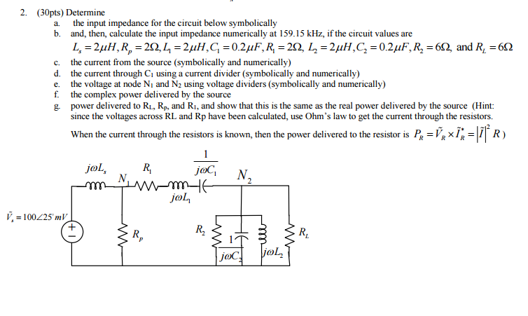 Solved Determine a. the input impedance for the circuit | Chegg.com