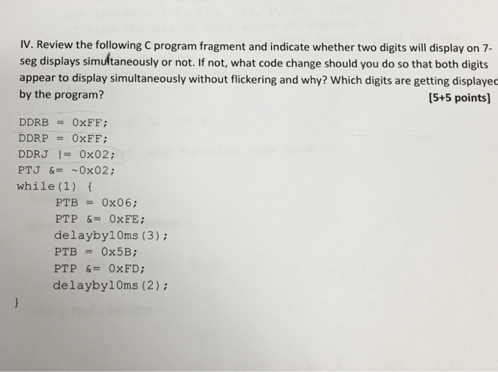Solved Review The Following C Program Fragment And Indicate