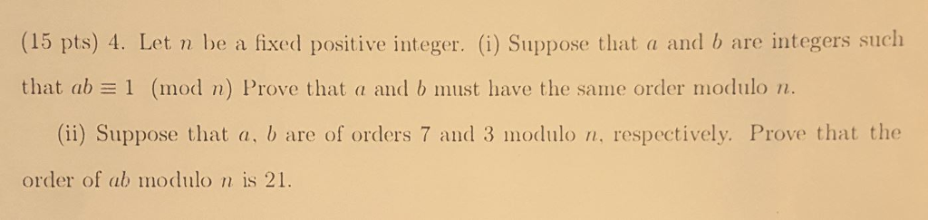 Solved Let n be a fixed positive integer, (i) Suppose that a | Chegg.com