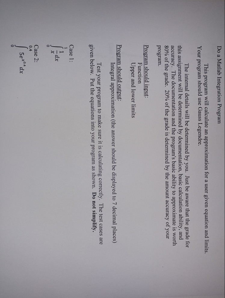 Solved Do a Matlab Integration Program This program will | Chegg.com