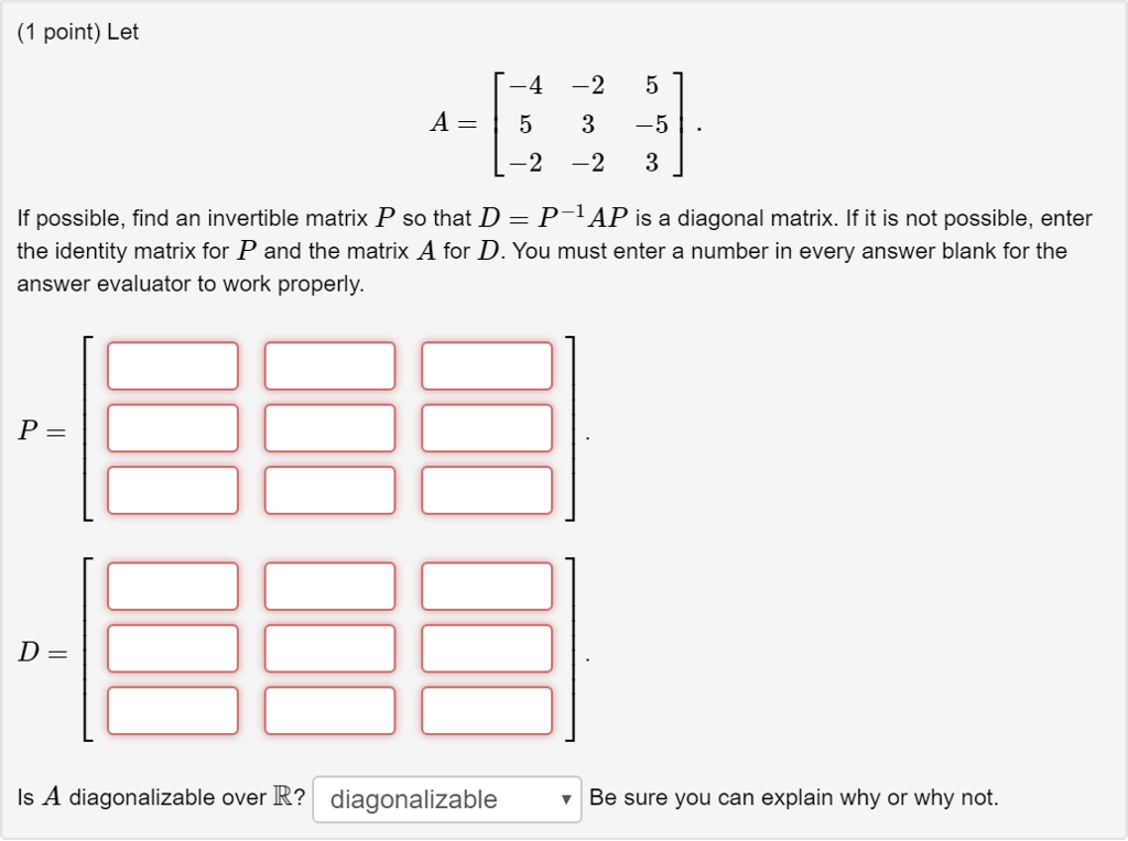 Solved (1 point) Let -4 -2 51 -2 2 3 J If possible, find an | Chegg.com