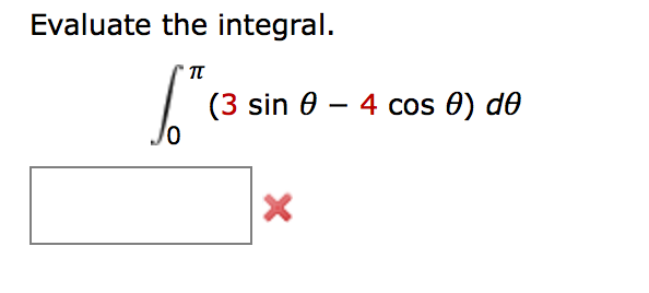 Solved Evaluate the integral. Integral 0 to pi (3 sin theta | Chegg.com