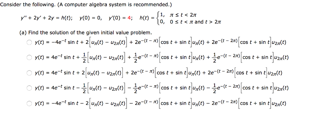 Solved Consider the following. (A computer algebra system is | Chegg.com