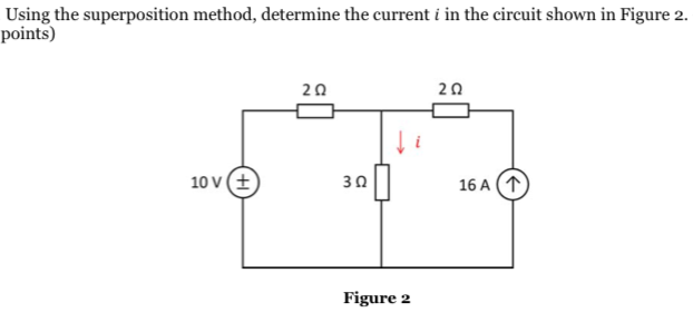 Solved Using the superposition method, determine the current | Chegg.com