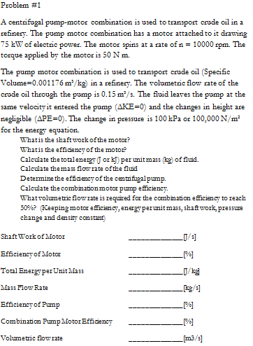 A centrifugal pump-motor combination is used to | Chegg.com