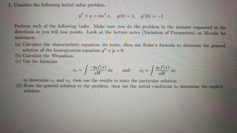 Solved 1. Consider the following initial value problem. y" + | Chegg.com