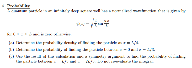 Solved Probability A quantum particle in an infinitely deep | Chegg.com