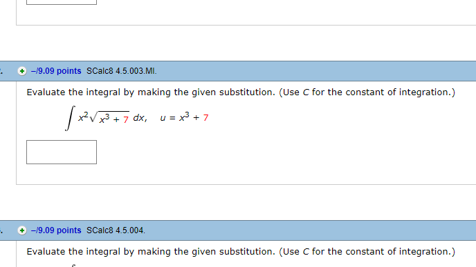 Solved . +9.09 points SCalc8 4.5.003.MI Evaluate the | Chegg.com