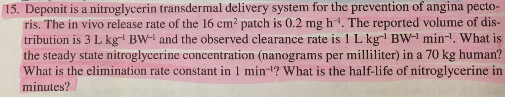 Solved Deponit is a nitroglycerin transdermal delivery | Chegg.com