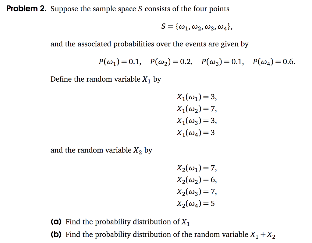 Solved Problem 2. Suppose the sample space S consists of the | Chegg.com