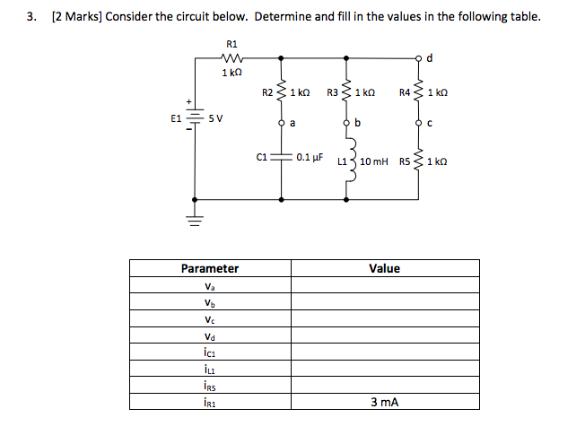 Solved Consider the circuit below. Determine and fill in the | Chegg.com