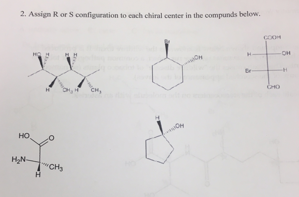 Solved Assign R or S configuration to each chiral center in | Chegg.com