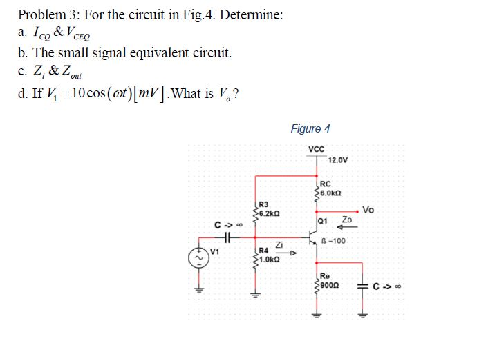 Solved Problem 3: For the circuit in Fig.4. Determine a. Ico | Chegg.com