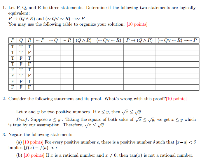 Solved 1. Let P, Q, and R be three statements. Determine if | Chegg.com