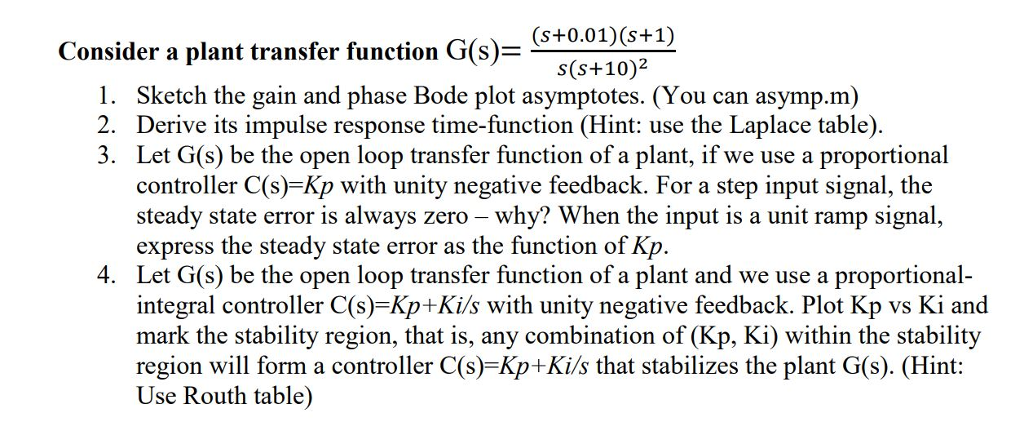 Solved Consider a plant transfer function G(s) s(s+10)2 1. | Chegg.com