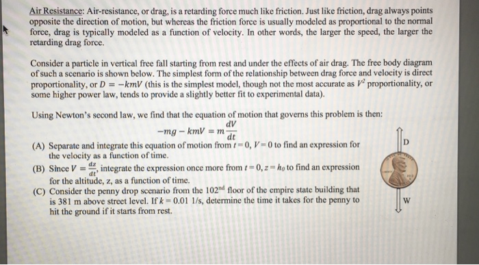 Solved Air-resistance, or drag, is a retarding force much | Chegg.com