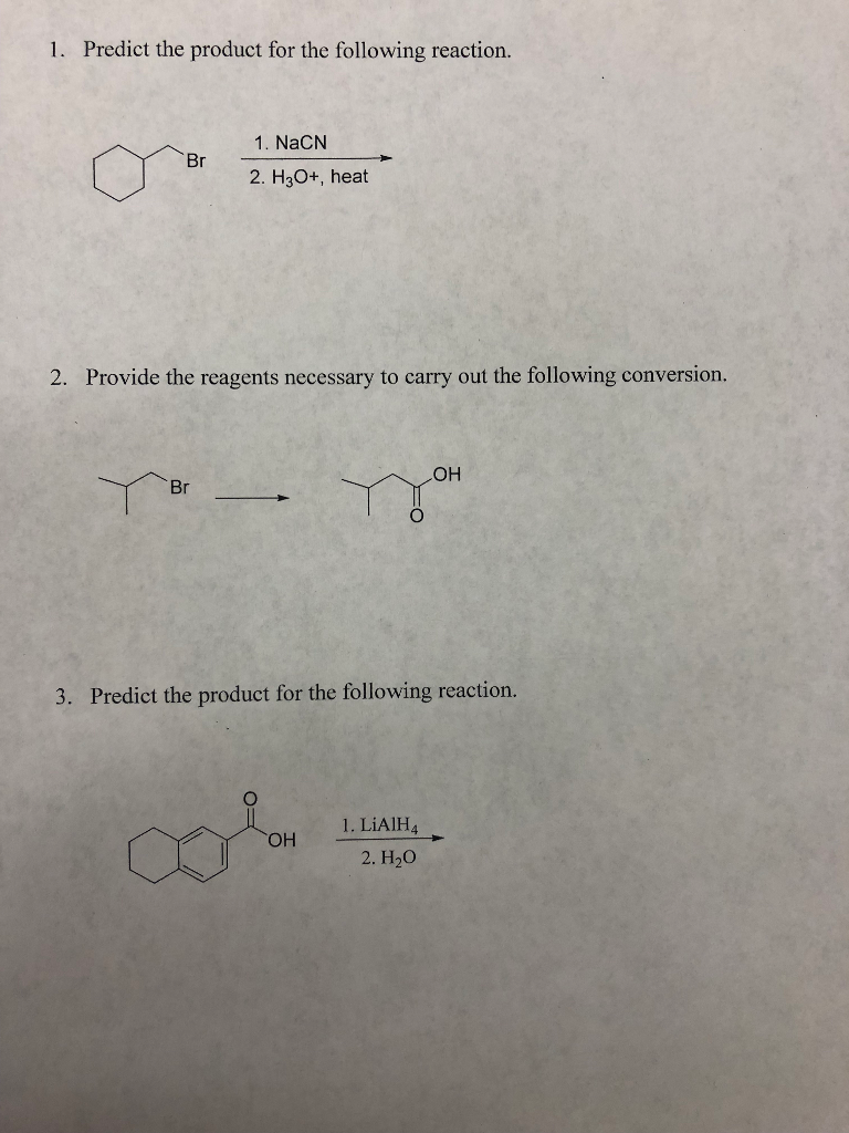 Solved 1 Predict The Product For The Following Reaction