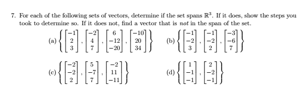 Solved For each of the following sets of vectors ... | Chegg.com