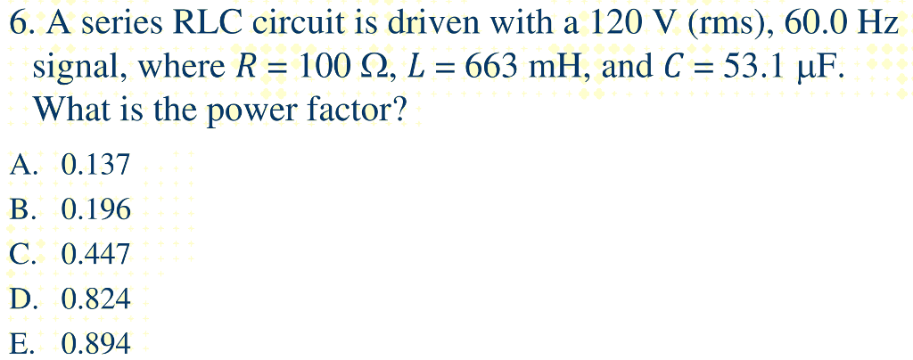 Solved A series RLC circuit is driven with a 120 V (rms), | Chegg.com