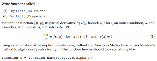 Write functions called (a) Implicit_Euler, and | Chegg.com