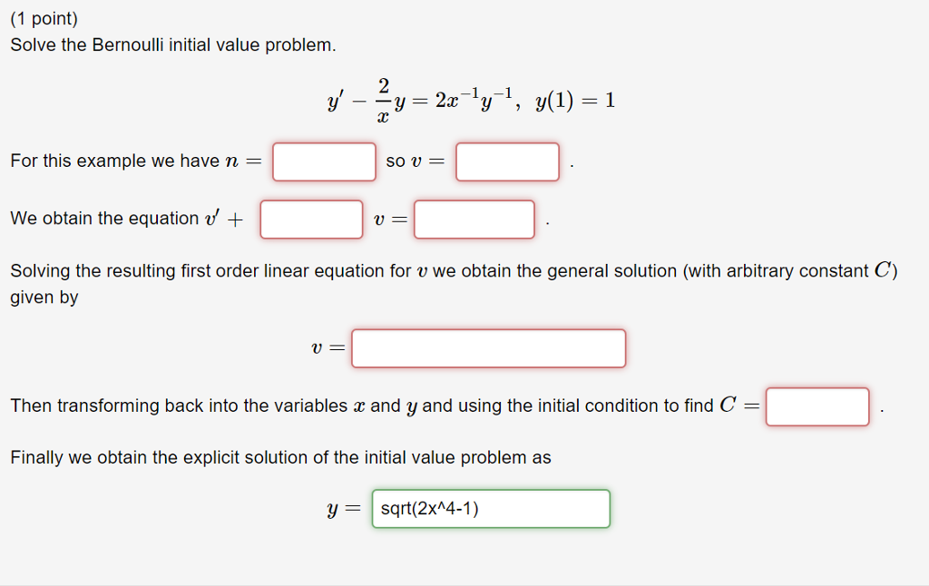 Solved 1 Point Solve The Bernoulli Initial Value Problem