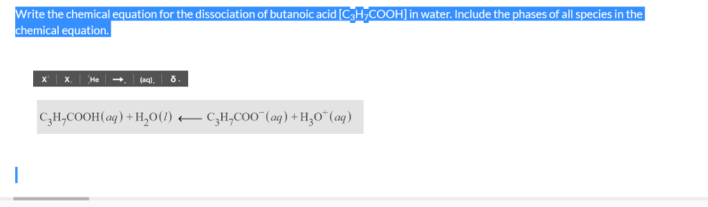 Solved Write The Chemical Equation For The Dissociation Of