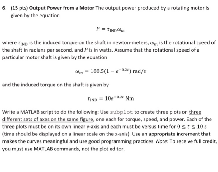 Solved Output Power From A Motor The Output Power Produced 