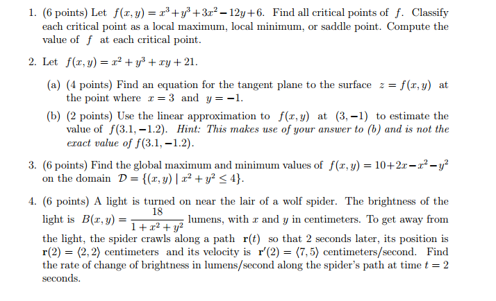 Solved Let f(x,y) = x3 + y3 + 3x2 - 12y + 6. Find all | Chegg.com