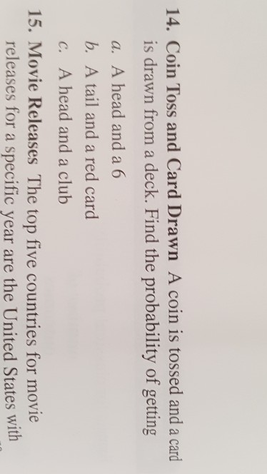 Solved 14. Coin Toss and Card Drawn A coin is tossed and a | Chegg.com