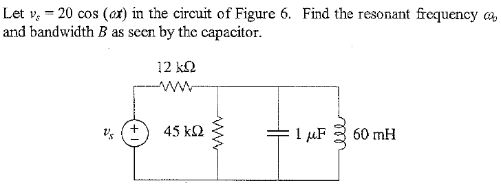 Solved Let v_s = 20 cos (omega t) in the circuit of Figure | Chegg.com