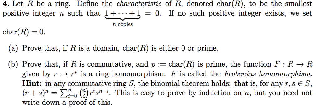 4. Let R be a ring. Define the characteristic of R, | Chegg.com