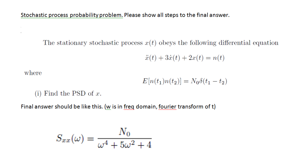 Solved Stochastic process probability problem. Please show | Chegg.com