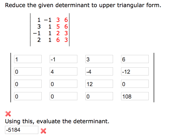 Solved Reduce the given determinant to upper triangular | Chegg.com