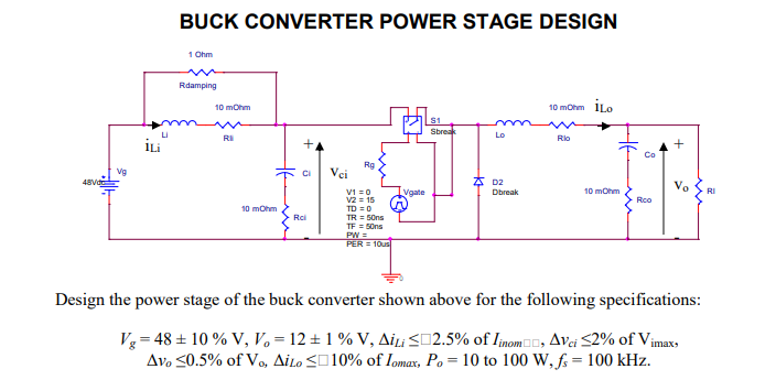 Solved BUCK CONVERTER POWER STAGE DESIGN 1 Ohm 10 mOhm Lo | Chegg.com