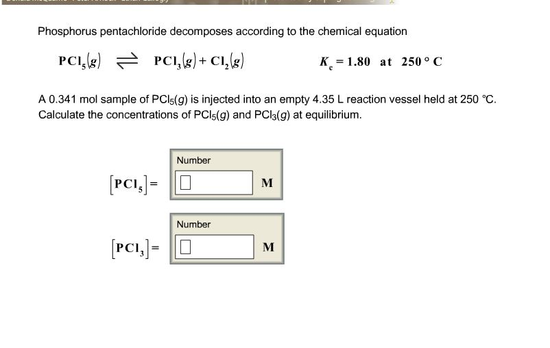 Solved Phosphorus pentachloride decomposes according to the | Chegg.com