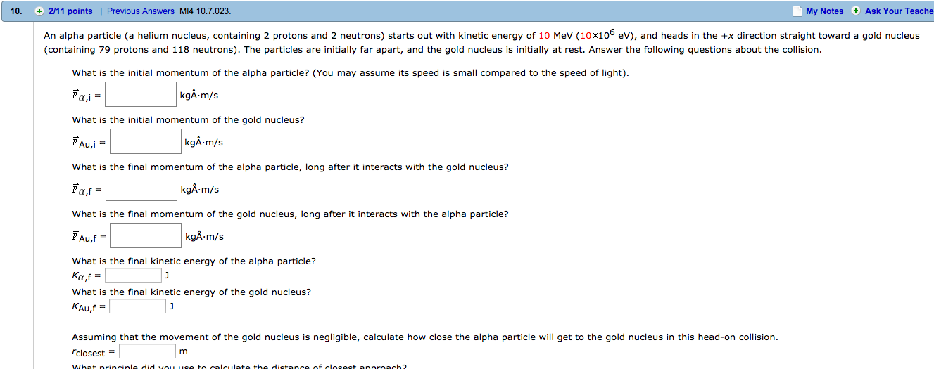 Solved An alpha particle (a helium nucleus, containing 2 | Chegg.com