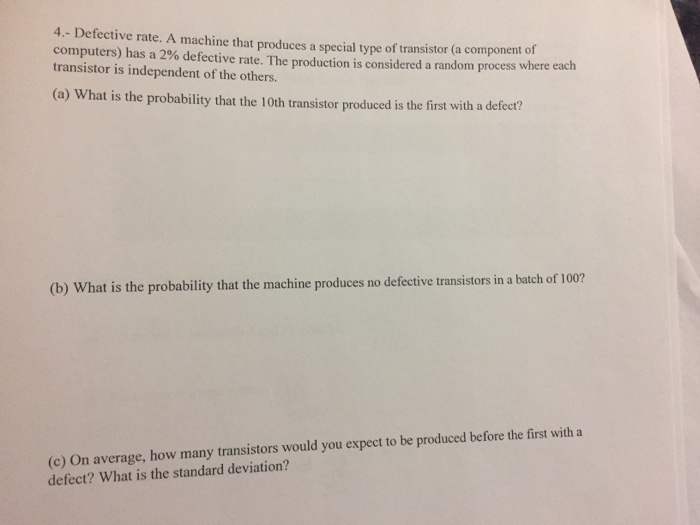 Solved Defective rate. A machine that produces a special | Chegg.com