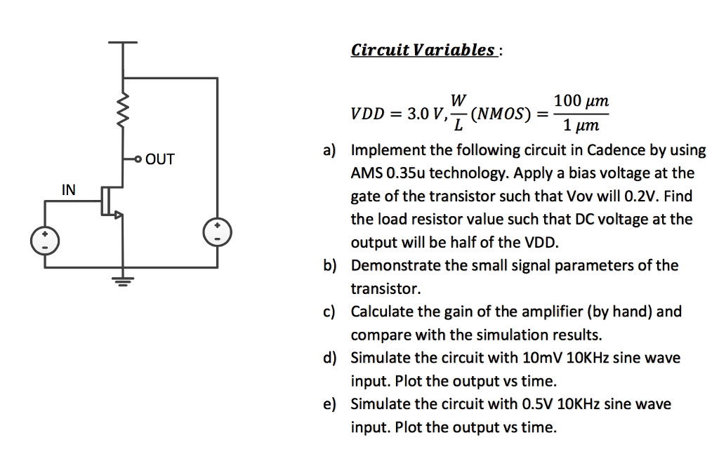 Solved Microelectronic circuit design- Cadence VDD = 3.0 V, | Chegg.com