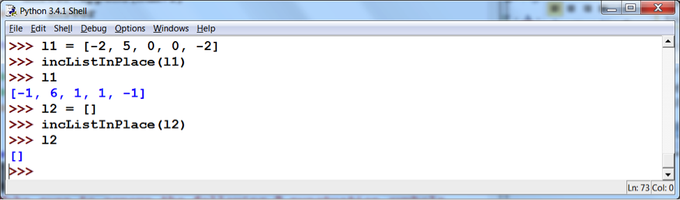 Solved Python 3.4 The incListInPlace function takes a list | Chegg.com
