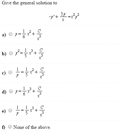 Solved Give the general solution to ?y? + 3y/x = x^2y^2 | Chegg.com