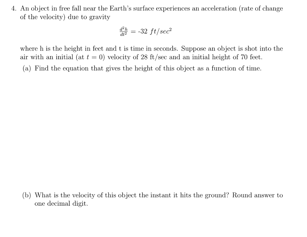 Solved 4 An Object In Free Fall Near The Earths Surface