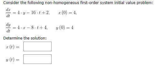 Solved Consider the following non-homogeneous first-order | Chegg.com