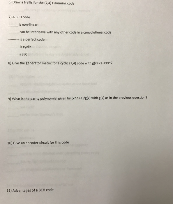 Solved Draw a trellis for the (7, 4) Hamming code A BCH | Chegg.com