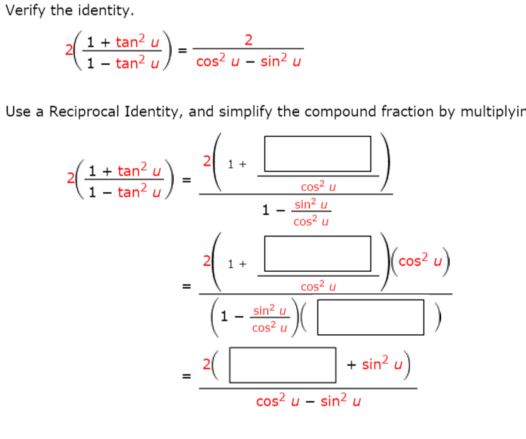 Solved Verify the identity. 2 (1+tan^2 u/1-tan^2 u) = | Chegg.com