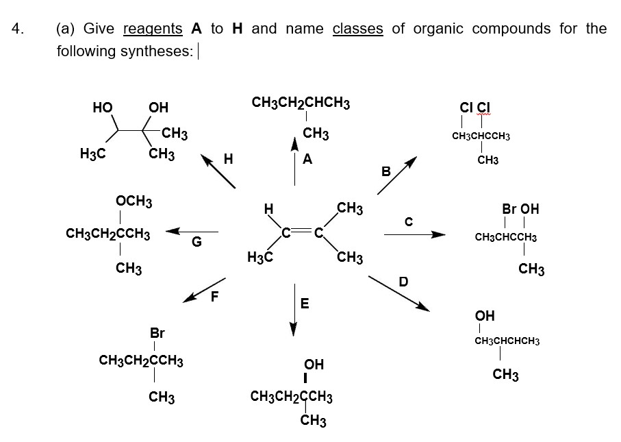 Solved 4.(a) Give reagents A to H and name classes of | Chegg.com