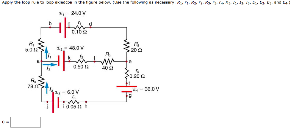 Solved Apply The Loop Rule To Loop Akledcba In The Figure