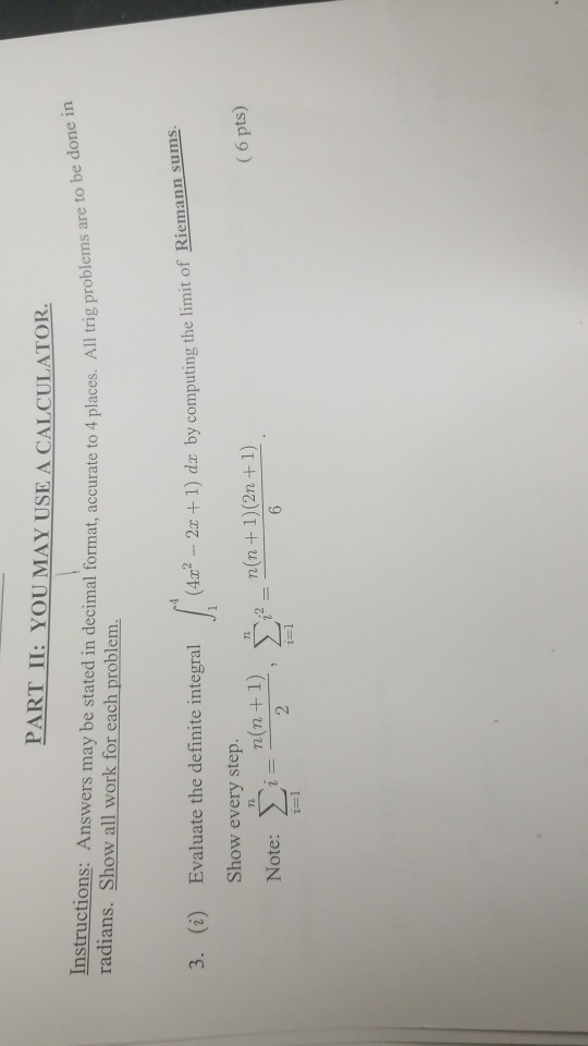 Solved PART II: YOU MAY USE A CALCULATOR to be done i | Chegg.com