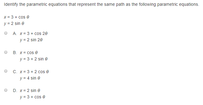 Solved Identify the parametric equations that represent the | Chegg.com